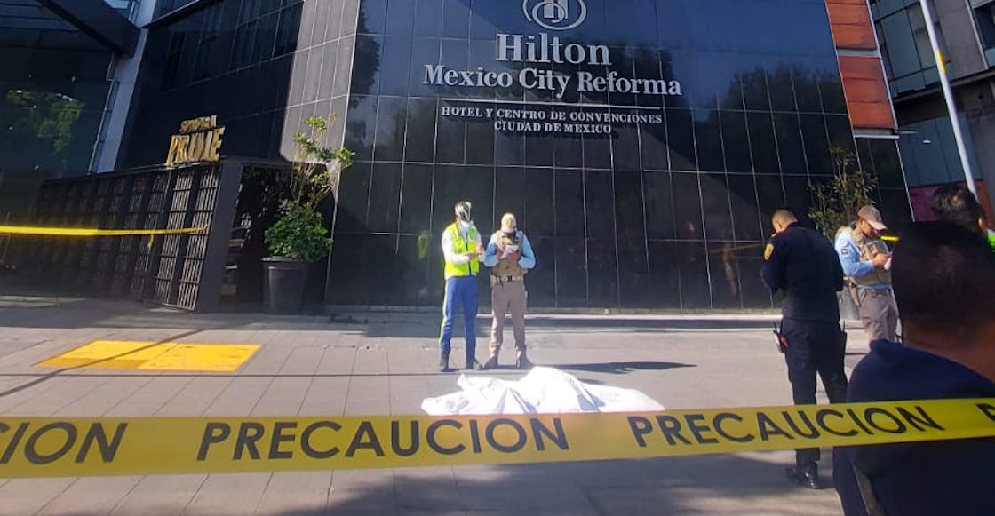 ¿Qué pasó en el Hotel Hilton de Reforma? Una persona muere tras caer ...