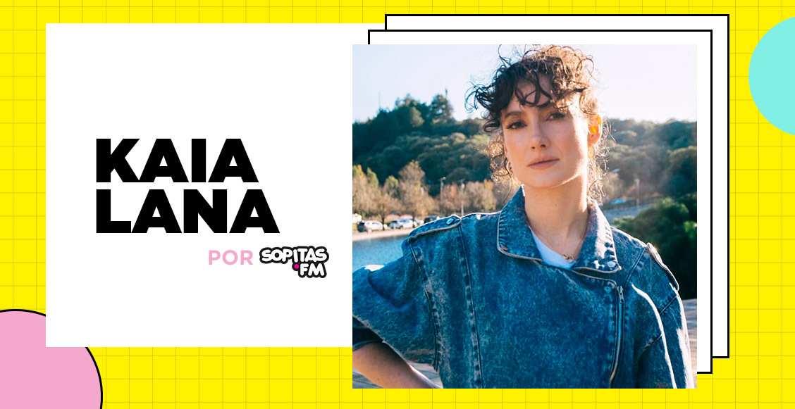 Conoce a Kaia Lana, la nueva voz del pop alternativo mexicano
