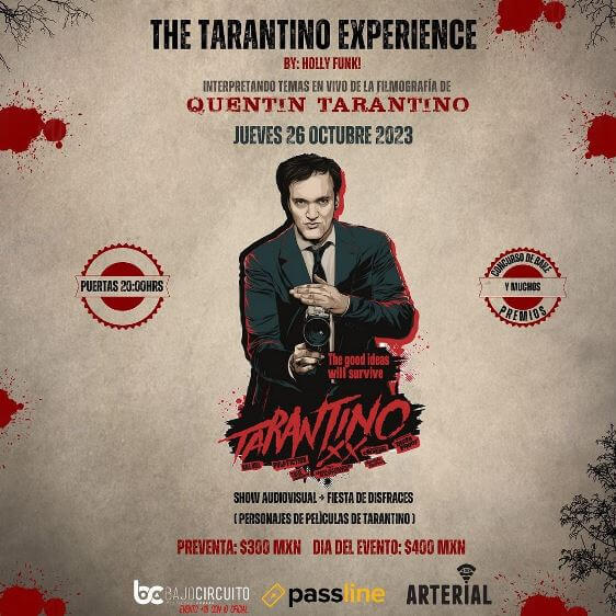 The Tarantino Experience: Música en vivo, disfraces, y más en este ...