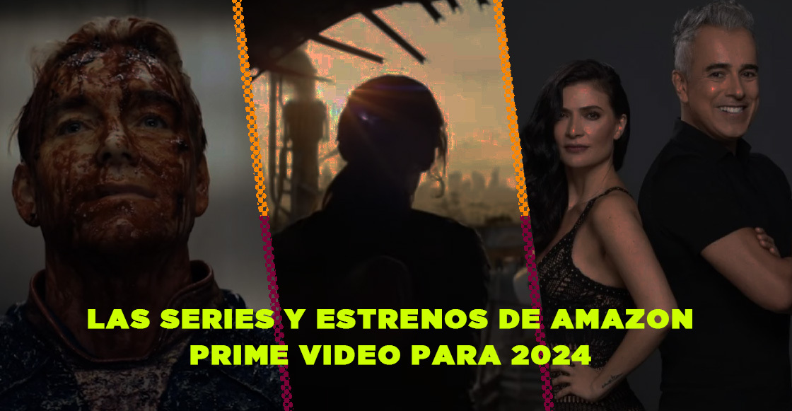 ¡Atentos! Estas son las series y estrenos de Prime Video para 2024 - Lado.mx