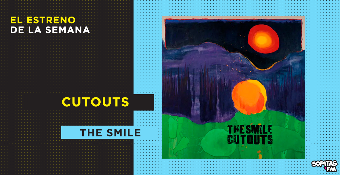 'Cutouts': The Smile lanza su mejor disco a la fecha