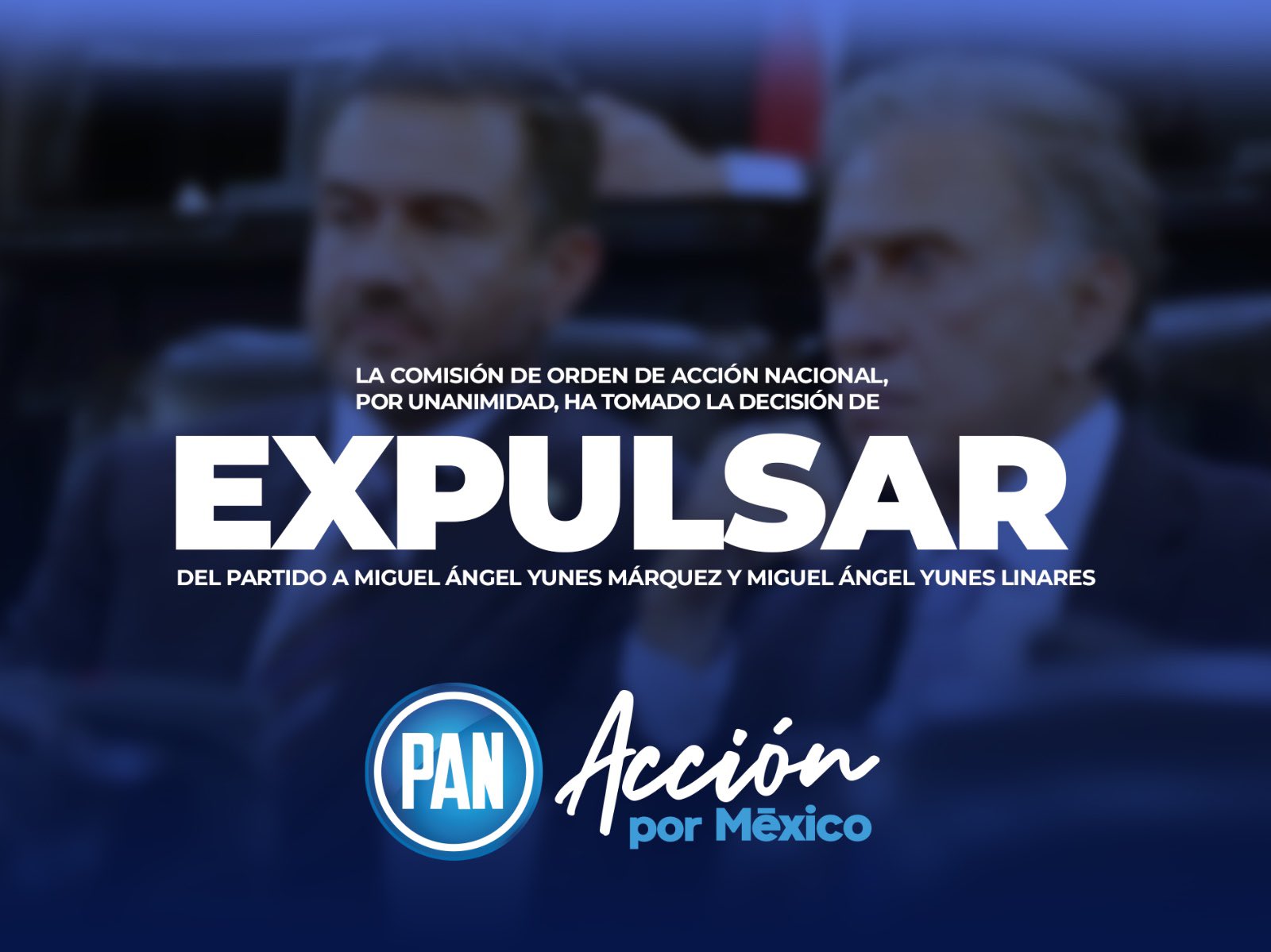 PAN expulsa a Miguel Ángel Yunes por Reforma Judicial