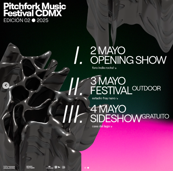 Pitchfork Music Festival CDMX 2025: Fechas, boletos y sedes