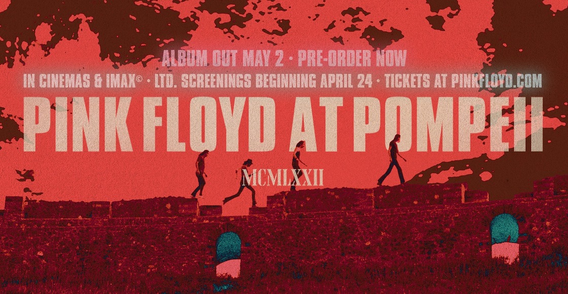 'Pink Floyd at Pompeii': Trailer y fecha de reestreno en cines y IMAX