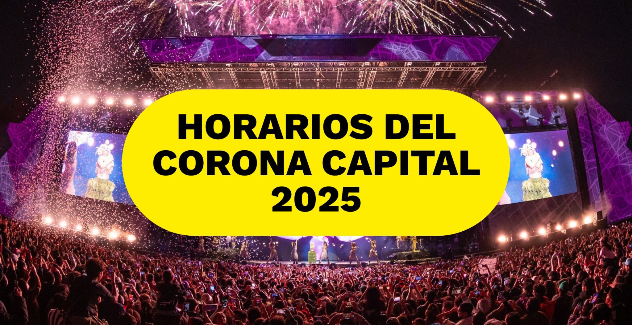 ¡Checa los horarios por día del Corona Capital 2025!