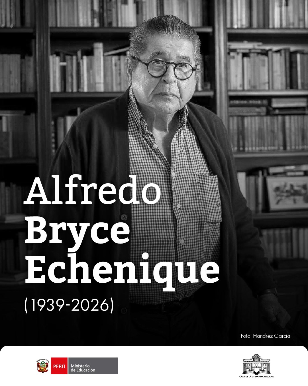 Muere el escritor peruano Alfredo Bryce Echenique, uno de los últimos ...